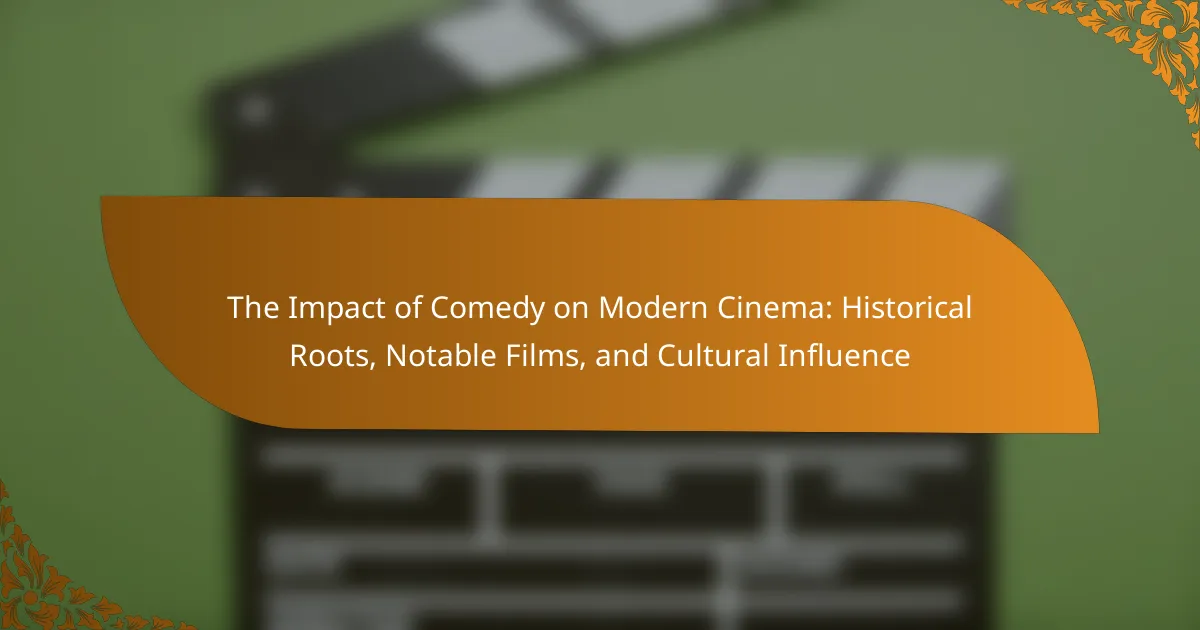 The Impact of Comedy on Modern Cinema: Historical Roots, Notable Films ...